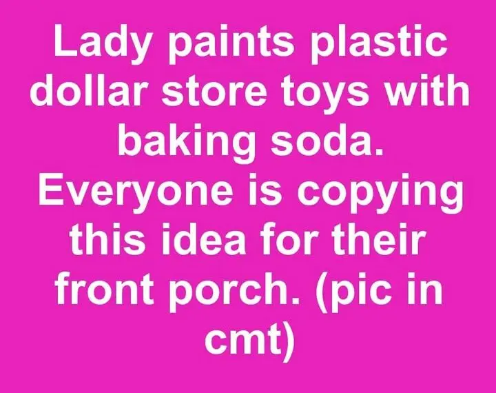 Lady Paints Plastic Dollar Store Toys with Baking Soda — Now Everyone ...